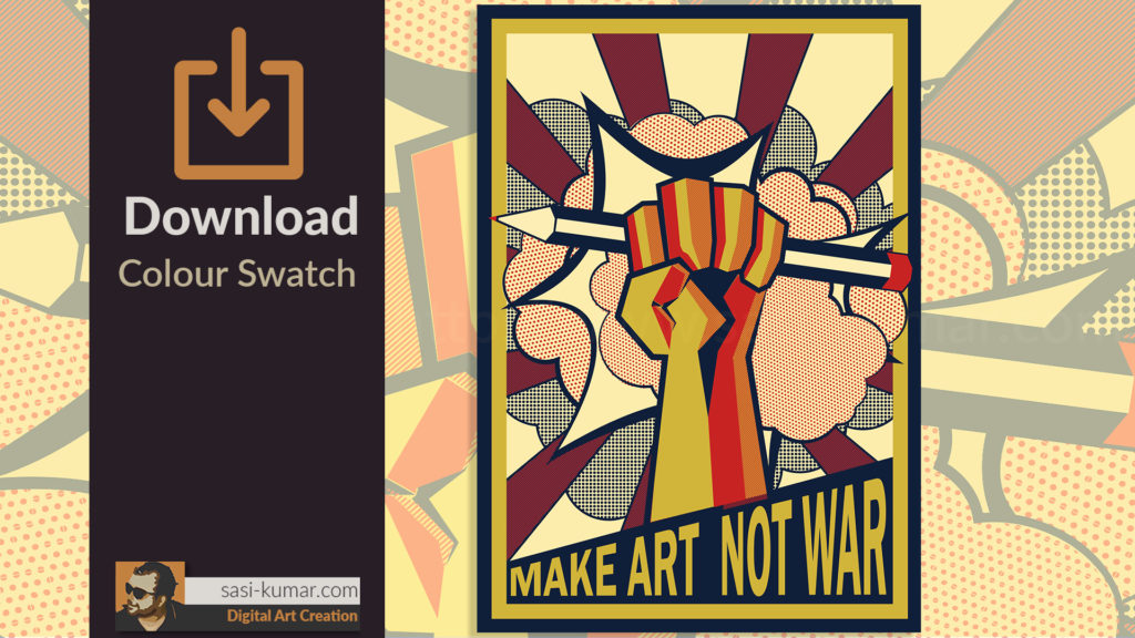 Digital Art Creation Swatches : Propaganda Poster – sasi-kumar.com